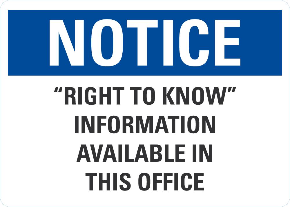 NOTICE Right To know Information Available In This Office Sign ...