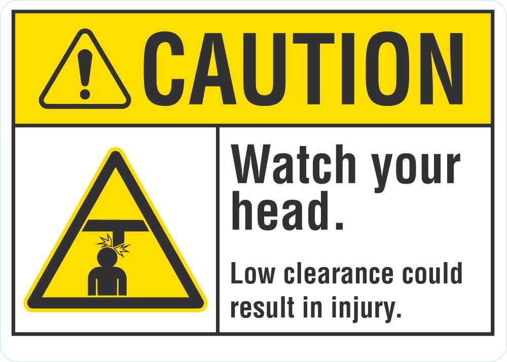 CAUTION Watch Your Head Sign — makesafetyvisible.com