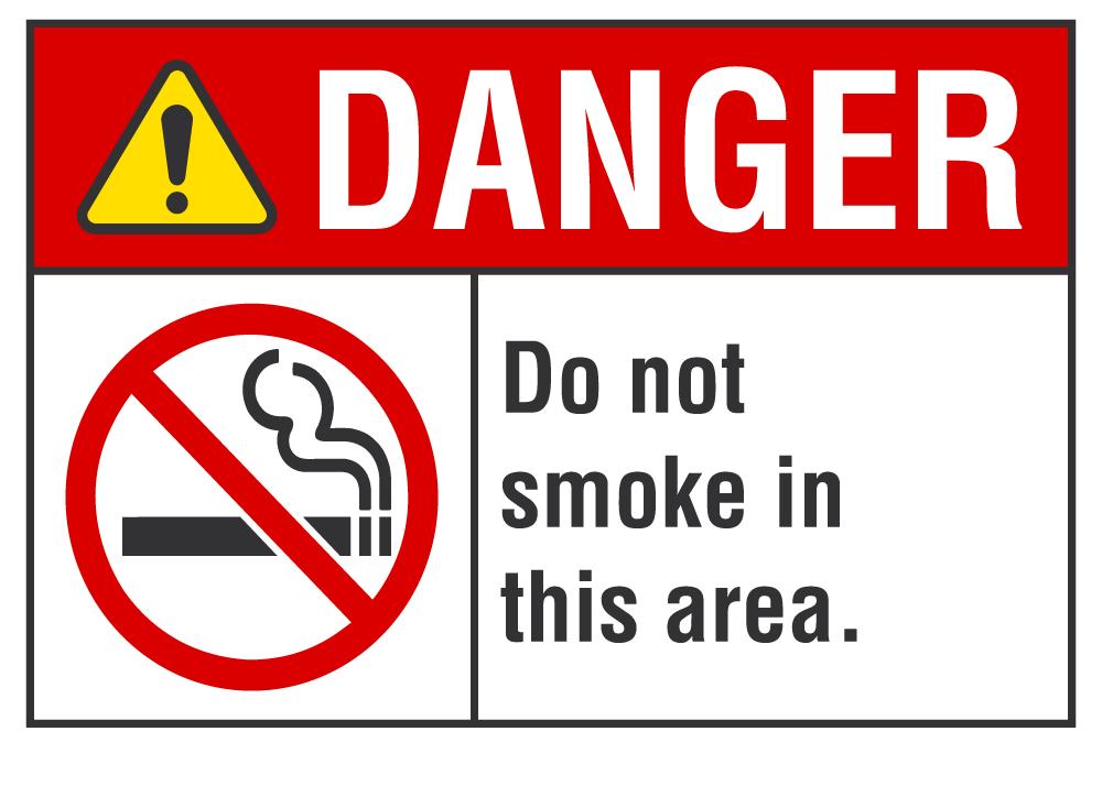 DANGER Do Not Smoke In This Area Sign — makesafetyvisible.com