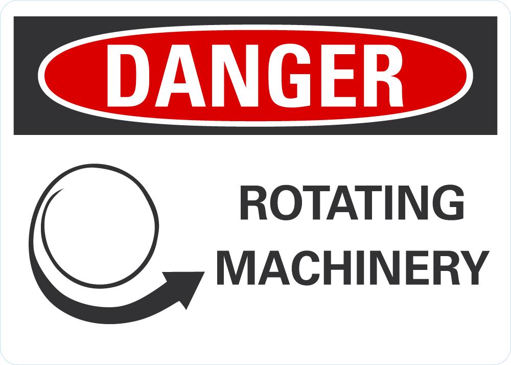 DANGER Rotating Machinery Sign — makesafetyvisible.com