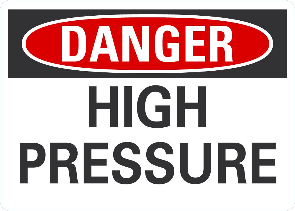 DANGER High Pressure Sign — makesafetyvisible.com