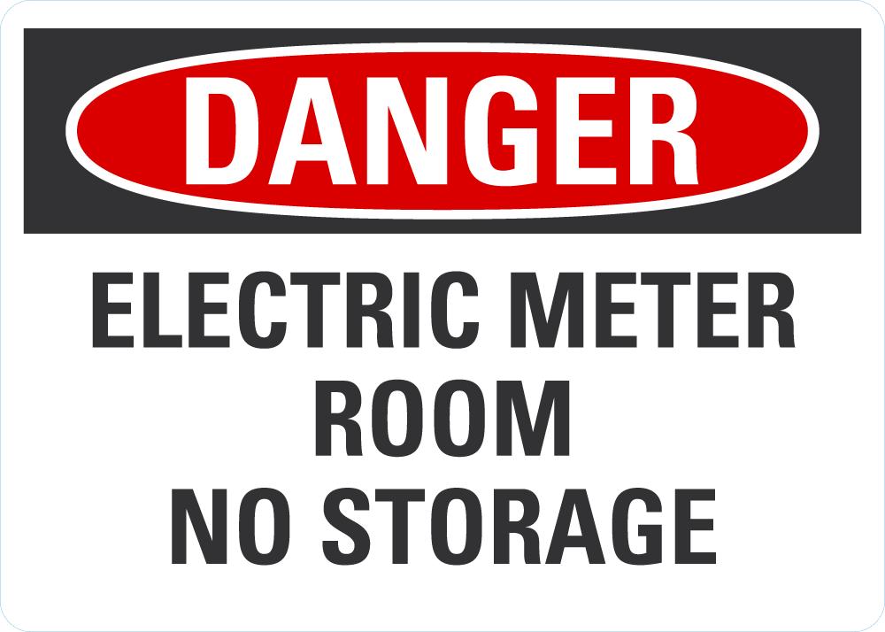 DANGER Electrical Meter Room, No Storage sign — makesafetyvisible.com