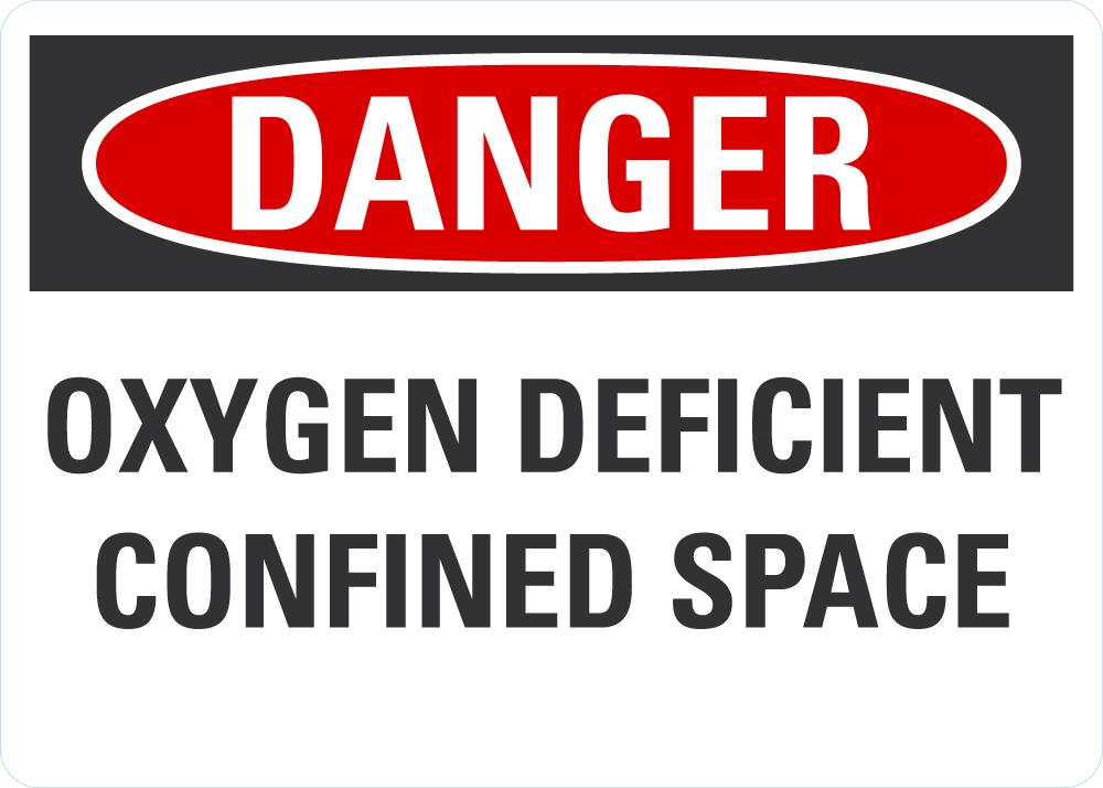 DANGER Oxygen Deficient Confined Space Sign — makesafetyvisible.com