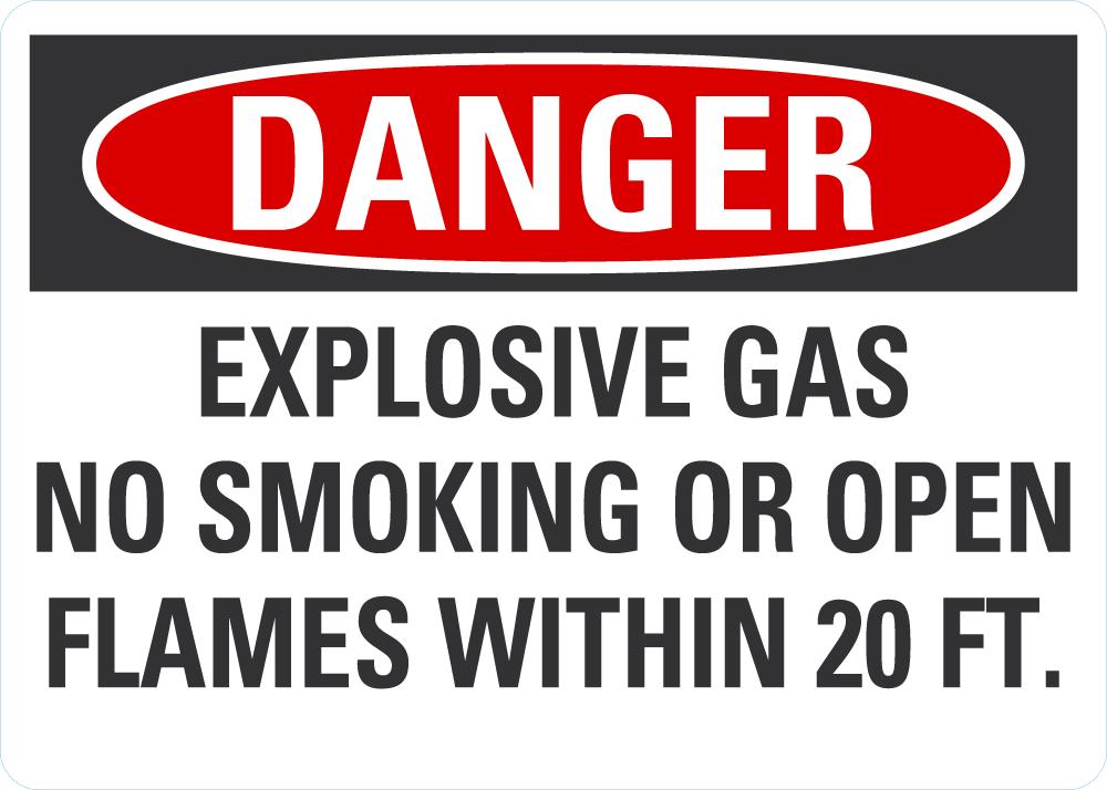 DANGER Explosive Gas, No Smoking Sign — makesafetyvisible.com
