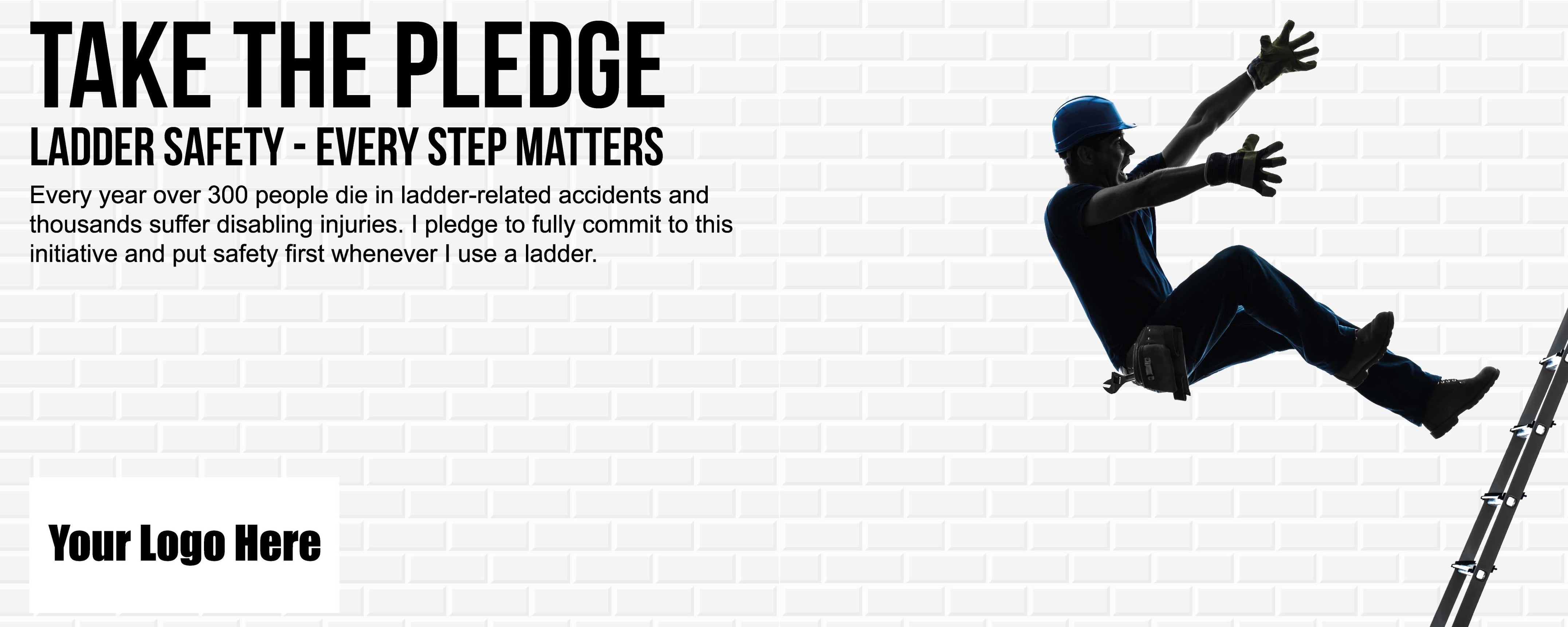 Ladder Safety Pledge Banner | Design 1 - Customize with your Logo ...