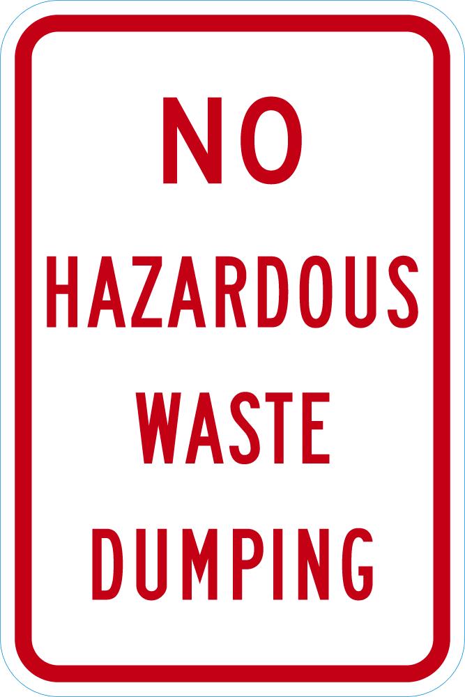 No Hazardous Waste Dumping Sign — makesafetyvisible.com