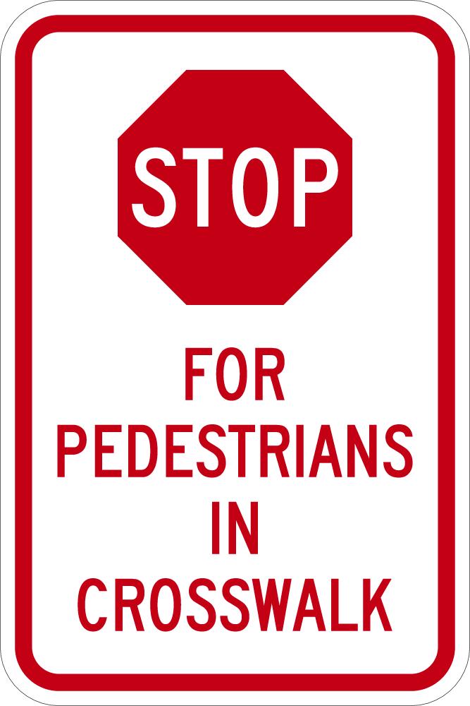 Pedestrian Crossing Stop Sign — makesafetyvisible.com
